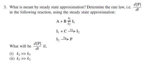 solved what is meant by steady state approximation