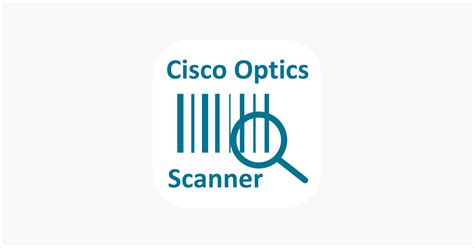 Cisco Optics Scanner On The App Store
