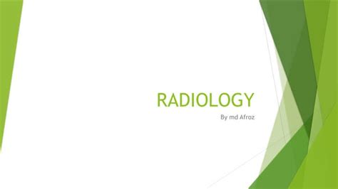 Radiology And Imaging Technology Development Ppt Pptx