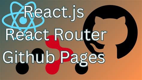 Deploying Reactjs App To Github Pages With React Router Youtube