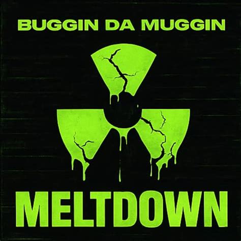 Meltdown Buggin Da Muggin Amazonfr Téléchargement De Musique