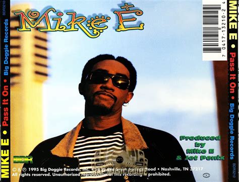 Mike E Pass It On Cd Rap Music Guide