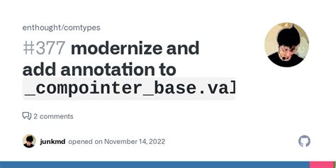 Modernize And Add Annotation To Compointer Base Value Issue 377