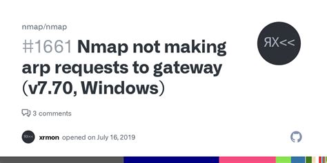 Nmap Not Making Arp Requests To Gateway V770 Windows · Issue 1661