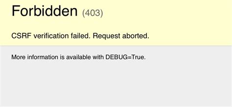 Forbidden 403 Csrf Verification Failed Request Aborted · Issue 43