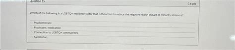 solved question 150 6 ﻿ptswhich of the following is a lgbtq