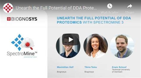 Unearth The Full Potential Of Dda Proteomics With Spectromine™ 3 Biognosys
