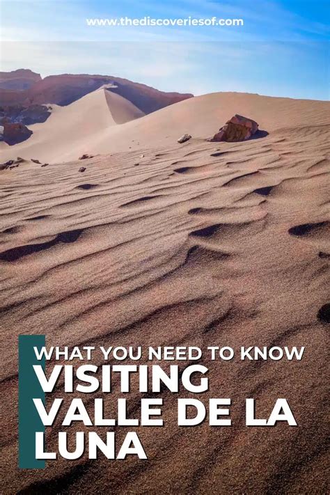 Valle De La Luna Chile What You Need To Know