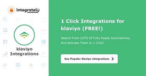 Klaviyo Integrations 223 1 Click Integrations ️