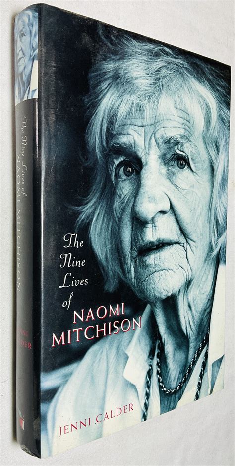 The Nine Lives Of Naomi Mitchison Had We But Known Scottish Book Store