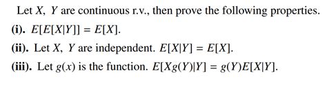 let x y are continuous r v then prove the following