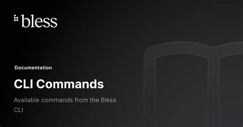 Cli Commands Bless Documentation