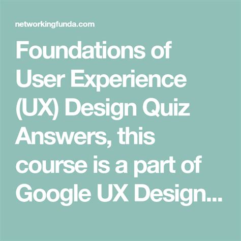 Foundations Of User Experience UX Design Quiz Answers This Course Is A Part Of Google UX