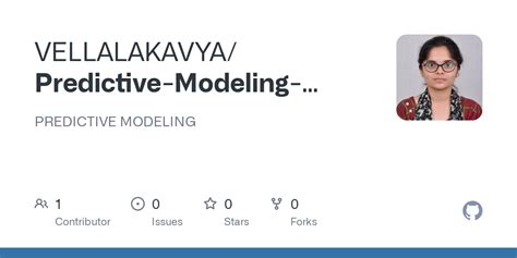 Github Vellalakavyapredictive Modeling Using Python Framework
