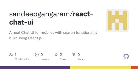 Github Sandeepgangaram React Chat Ui A Neat Chat Ui For Mobiles With Search Functionality