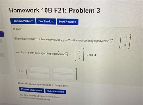 Solved Homework 10b F21 Problem 3 Previous Problem Problem