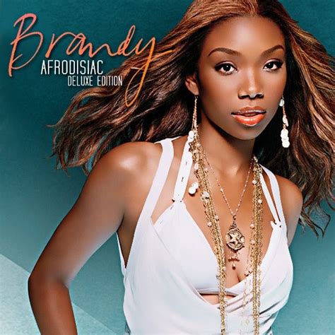 Brandy Norwood Afrodisiac Songs At Brianna Curtis Blog