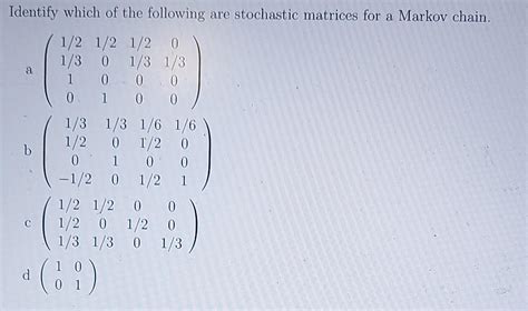 Solved Identify Which Of The Following Are Stochastic
