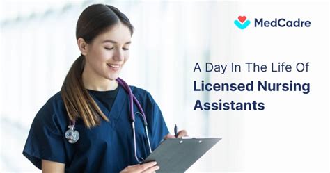 A Day In The Life Of Licensed Nursing Assistant Medcadre