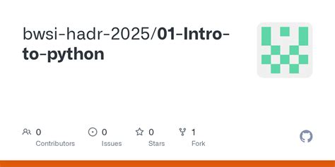 Github Bwsi Hadr 202501 Intro To Python