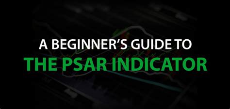 parabolic sar psar technical indicator how it works