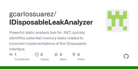 Github Gcarlossuarezidisposableleakanalyzer Powerful Static Analysis Tool For Net Quickly