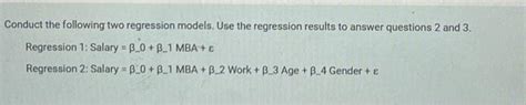 conduct the following two regression models use the