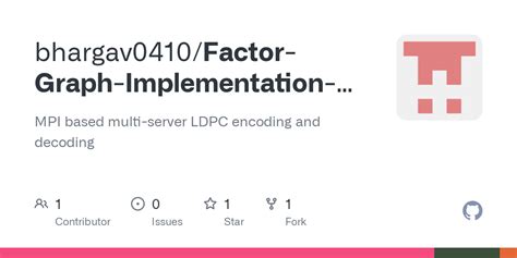 Github Bhargav0410factor Graph Implementation Final Project Mpi