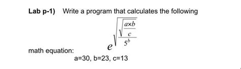 solved lab p 1 write a program that calculates the