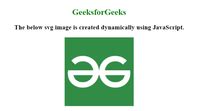 How To Make An SVG Image In JavaScript GeeksforGeeks