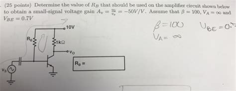 Solved 25 Points Determine The Value Of RB That Should Be Chegg Com