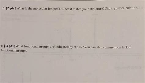 Solved Use The Given Spectral Data And Answer The Chegg