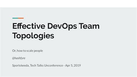 effective devops team topologies pdf speaker deck