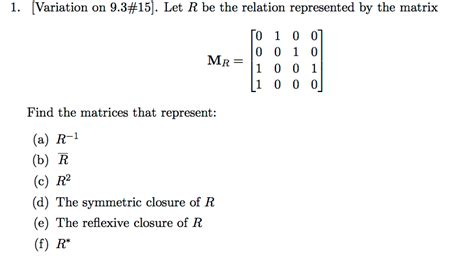 solved i variation on 9 3 15 let r be the relation