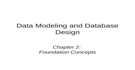 Ppt Chapter 2 Foundation Concepts Data Modeling And Database Design Pdfslidenet