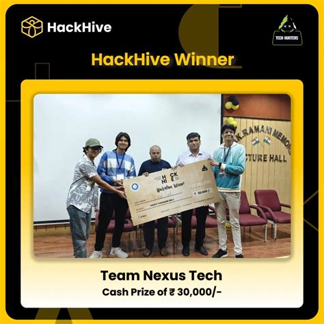 Techhunterssss On Linkedin Celebrating A Momentous Victory At Hackhive 🏆 “working Hard Is