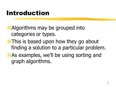 1 algorithm strategies 2 introduction zalgorithms may be grouped into