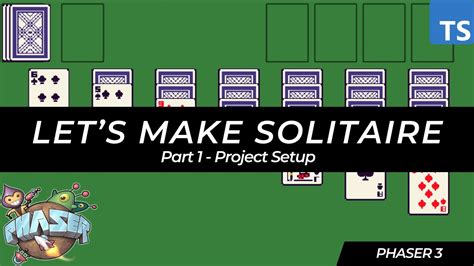 create solitaire with phaser 3 tutorial series part 1 youtube