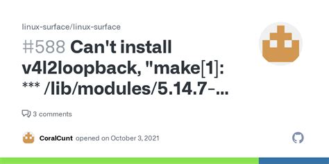 Cant Install V4l2loopback Make 1 Libmodules5147 1surfacefc34x8664build No