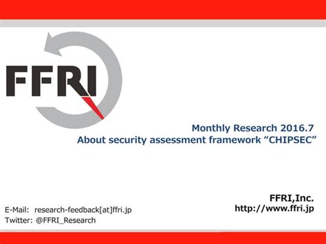 About Security Assessment Framework Chipsec” Ffri Monthly Research