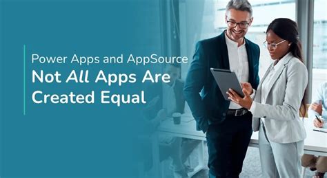 power apps and appsource not all apps are created equal