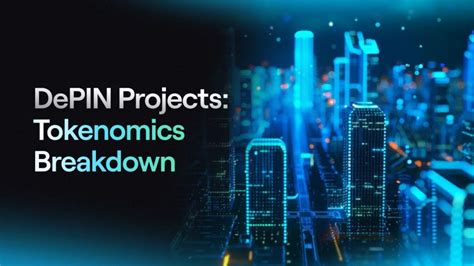 Understanding Tokenomics In Depin Projects Intelligenthq