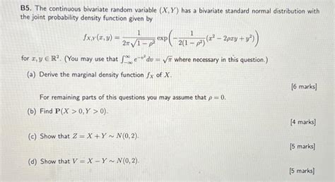 Solved B5 The Continuous Bivariate Random Variable Xy