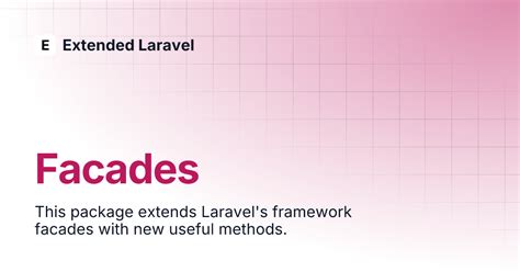 Facades Extended Laravel