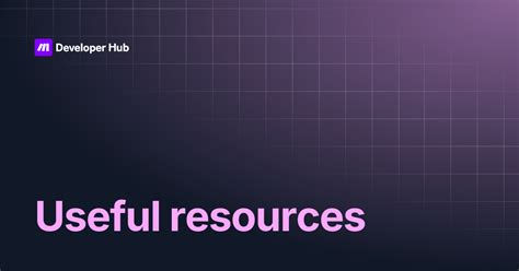 Useful Resources Make Developer Hub