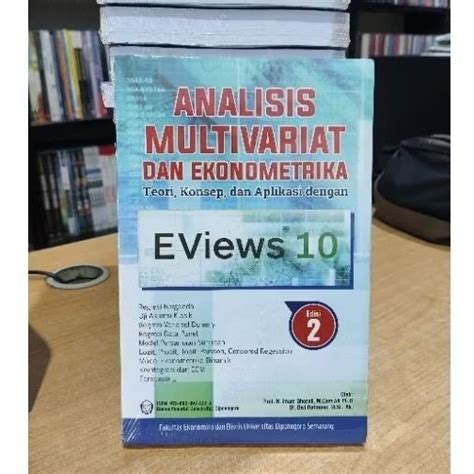 Jual Buku Analisis Multivariat Dan Ekonometrika Teori Konsep Dan Aplikasi Dengan Eviews 10