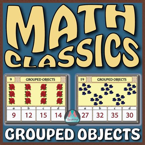 math classics grouped objects made by teachers