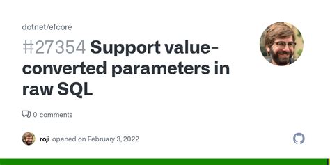 Support Value Converted Parameters In Raw Sql · Issue 27354 · Dotnet