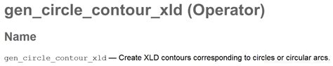 halcon 算子 gen circle contour xld halcon gencirclecontourxld csdn博客
