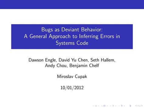 bugs as deviant behavior a general approach to inferring errors in